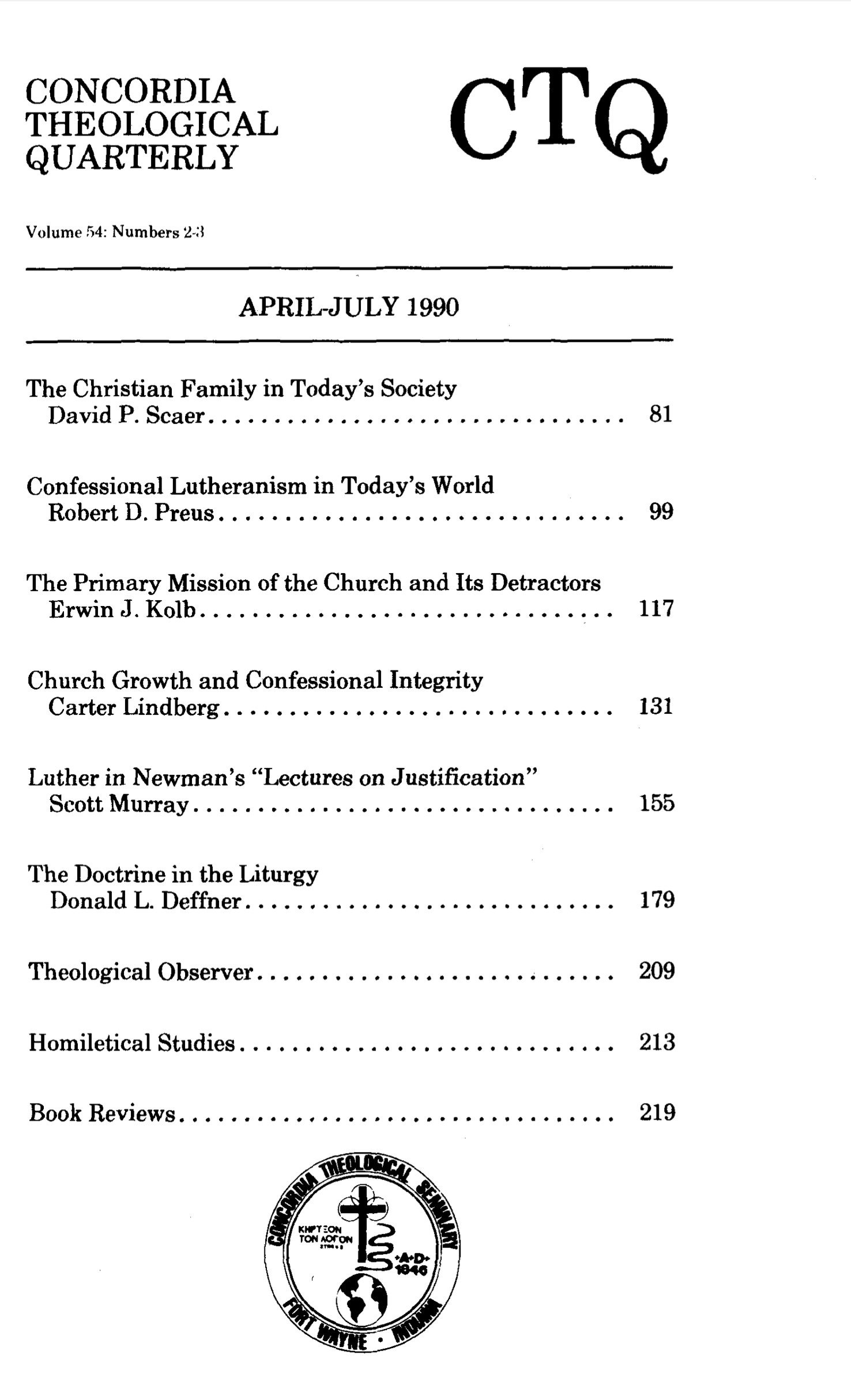 Confessional Lutheranism in Today’s World 1990 – Christ for Us